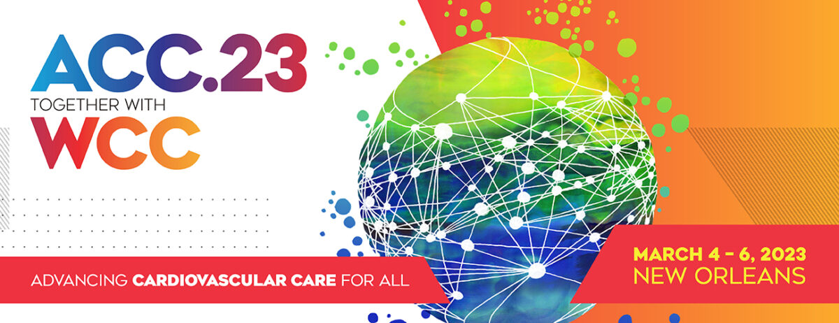 WHF partners with the American College of Cardiology to host ACC.23/WCC in New Orleans in March ...