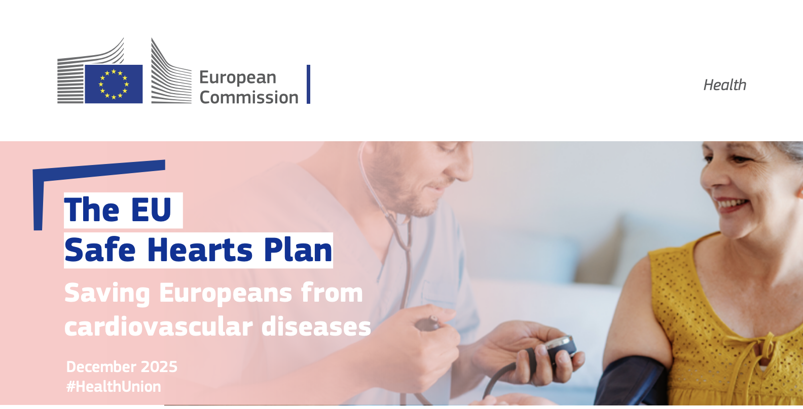 A Milestone for Cardiovascular Health in Europe: The EU Safe Hearts ...
